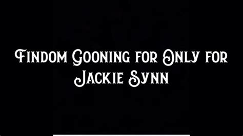 Findom Gooning Only For Jackie Synn Jackie Synn Clips4sale