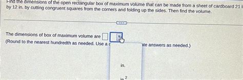 [answered] find the dimensions of the open rectangular box of maximum