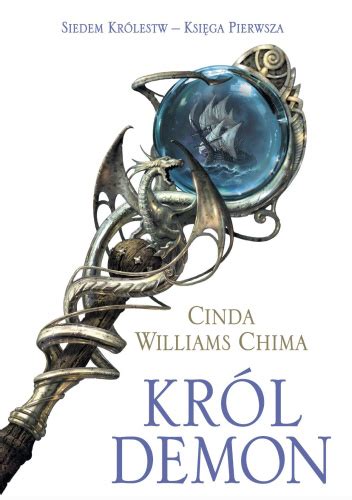 Król Demon Cinda Williams Chima Książka W Lubimyczytac Pl Opinie