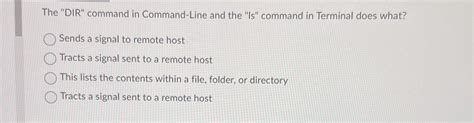 Solved The DIR Command In Command Line And The Is Chegg Com