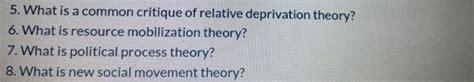 Solved 5 What Is A Common Critique Of Relative Deprivation