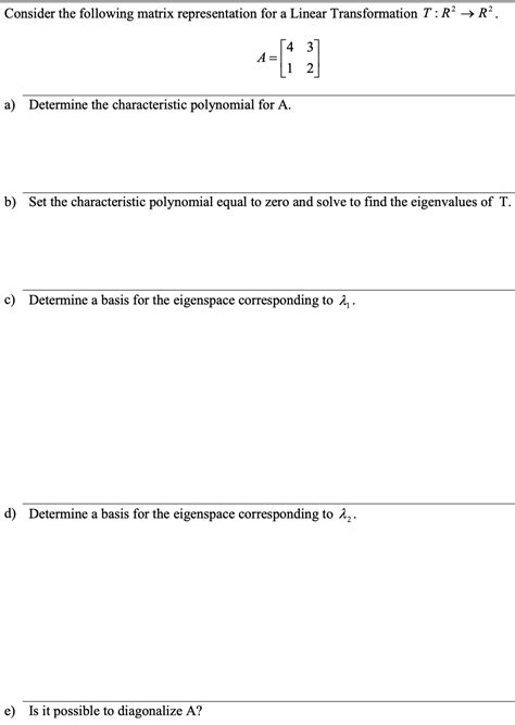 Solved Consider The Following Matrix Representation For A Chegg