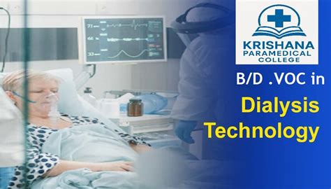 Dialysis Technology Krishana Para Medical College Accredited