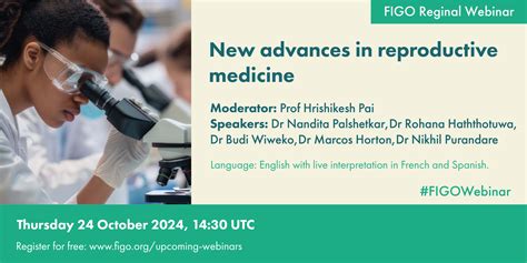 New Advances In Reproductive Medicine Figo