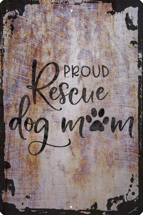 Wall Sign Proud Rescue Dog Mom Cursive Paw Print Love Pet Owner Animals