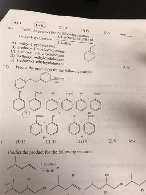Solved A I 10 B Ii C Iii D Iv Predict The Product For