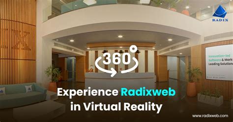 radixweb virtual tour experience radixweb in 360 degree virtual reality