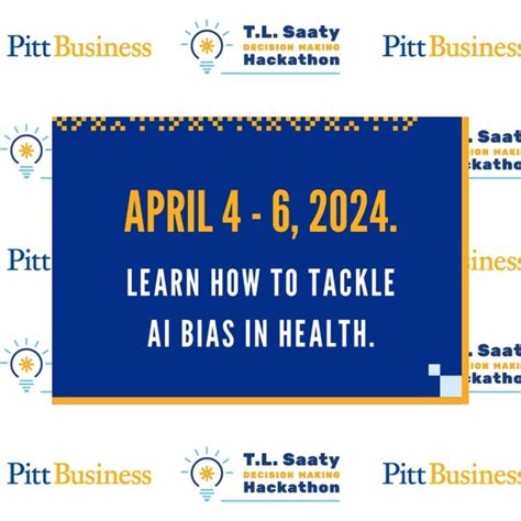 Why Should You Join The Tl Saaty Decision Making For Leaders Hackathon University Of