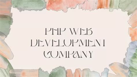 PPT Php Web Development Company PowerPoint Presentation Free Download ID