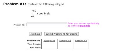 Solved Problem Evaluate The Following Integral Chegg