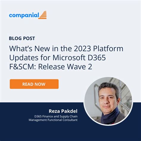 Ali Pakdel On Linkedin Whats New In The 2023 Platform Updates For Microsoft Dynamics 365 Finance…