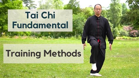 Tai Chi Basics For Beginners Essential Training Methods Youtube