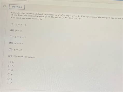 Solved 20 Details Consider The Function Defined Implicitly