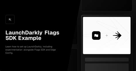 Launchdarkly Flags Sdk Example Launchdarkly Flags Sdk Example
