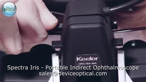 Keeler Spectra Iris Oftalmoscopio Indirecto Portátil ¡el Indirecto