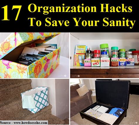 17 organization hacks to save your sanity home and life tips