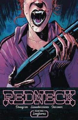 Redneck Tp Vol 03 Longhorns Mr Ebay
