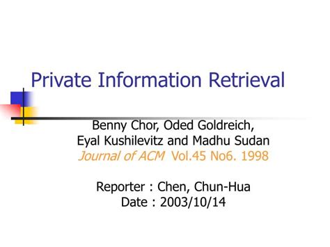 Ppt Private Information Retrieval Powerpoint Presentation Free Download Id3375802