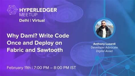 why daml write once and deploy on fabric and sawtooth cogniverse