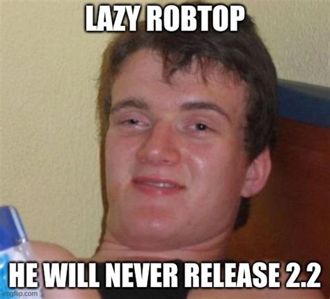 Robtop Imgflip