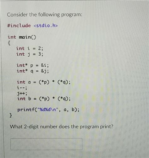 Solved Consider The Following Program Include Int Main