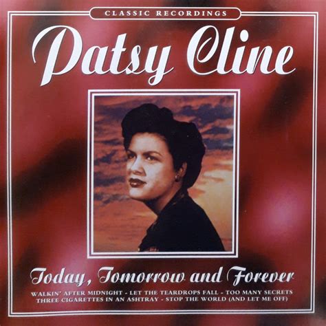 Patsy Cline Today Tomorrow And Forever 1997 Cd Discogs