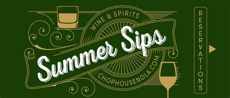 Chnolasummersipsfeaturejuly Chophouse New Orleans