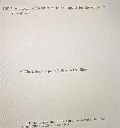[answered] 10 Use Implicit Differentiation To Find Dy Dx For The Kunduz