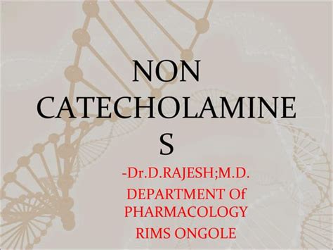 Non Catecholamines Ppt