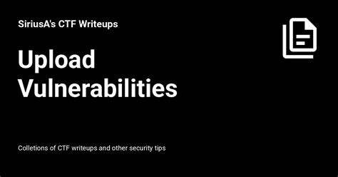 Upload Vulnerabilities Siriusas Ctf Writeups