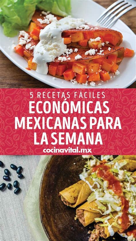 Recetas Fáciles Y Económicas Mexicanas Para La Semana Comidas Faciles Y Economicas Recetas De