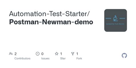 Github Automation Test Starter Postman Newman Demo
