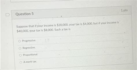 Solved Question 51 ﻿ptssuppose That If Your Income Is