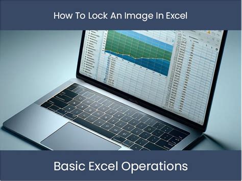 Tutorial De Excel Cómo Bloquear Una Imagen En Excel