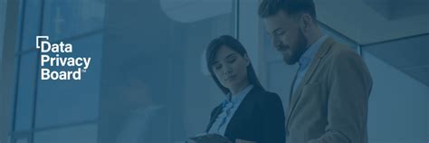 Staying Compliant How The Data Privacy Board Community Calls Guide Leaders In Privacy By Design