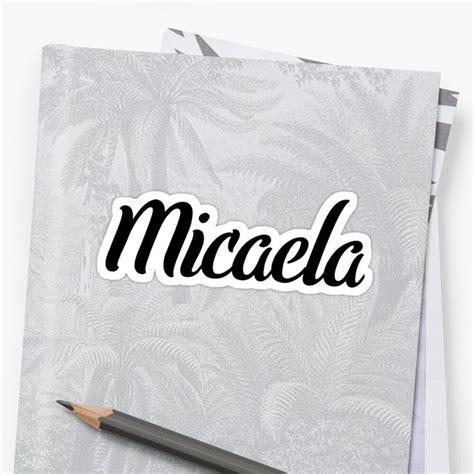 Micaela Sticker By Qualitytees