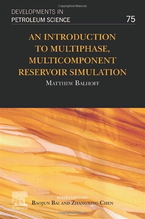 an introduction to multiphase multicomponent reservoir simulation