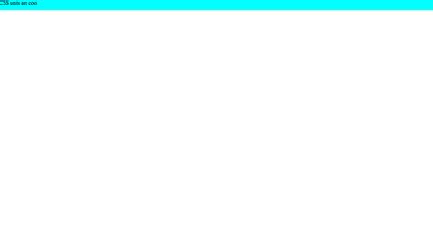 CSS Units There Are More Than You Think Code The Web