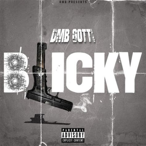 Blicky Album By Dmb Gotti