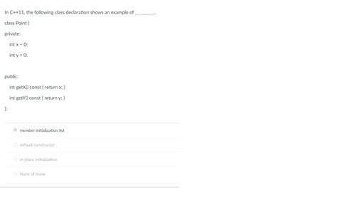 Solved In C11 The Following Class Declaration Shows An