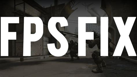 [cs Go] Fps Fix Youtube