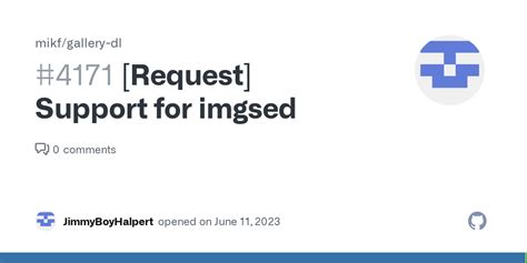 [request] support for imgsed · issue 4171 · mikf gallery dl · github