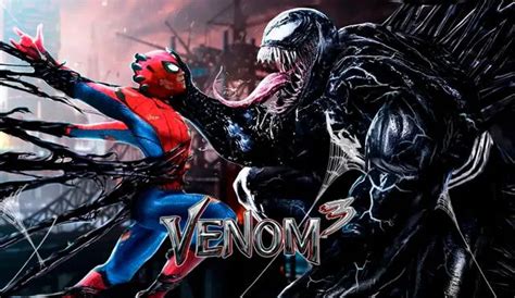 Venom 3 Confirma Fecha De Estreno ¿cuándo Llega A Cines El Crossover