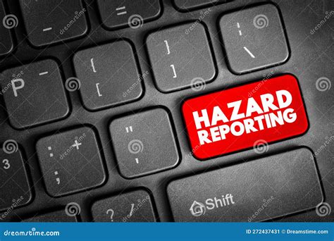 Hazard Reporting Written Document That Contains All Possible Hazards