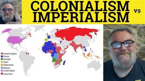 Imperialism Vs Colonialism Whats The Real Difference Collectorhow