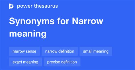 Narrow Meaning Synonyms 47 Words And Phrases For Narrow Meaning