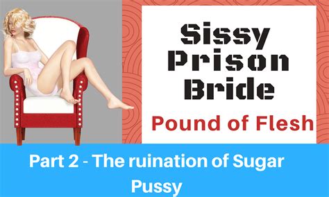 The Bbc Dealer Sissy Prison Bride Ii Time To Consummate Your Marriage