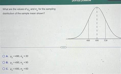 [answered] what are the values of and o for the sampling distribution