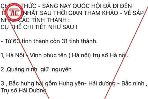 Đăng Thông Tin Sáp Nhập Tỉnh Thành Sai Sự Thật Trên Mxh Bị Phạt Bao