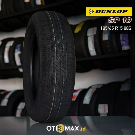 Ban Mobil Dunlop Sp10 185 65 Ring 15 Otomax Store Otomax Store Jual Velg Mobil And Ban Mobil